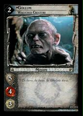 Gollum, Wretched Creature (0W18) - LOTR-TCG Wiki