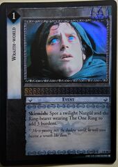 Wraith-world (2R86) - LOTR-TCG Wiki