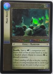Make Haste (10C109) - LOTR-TCG Wiki
