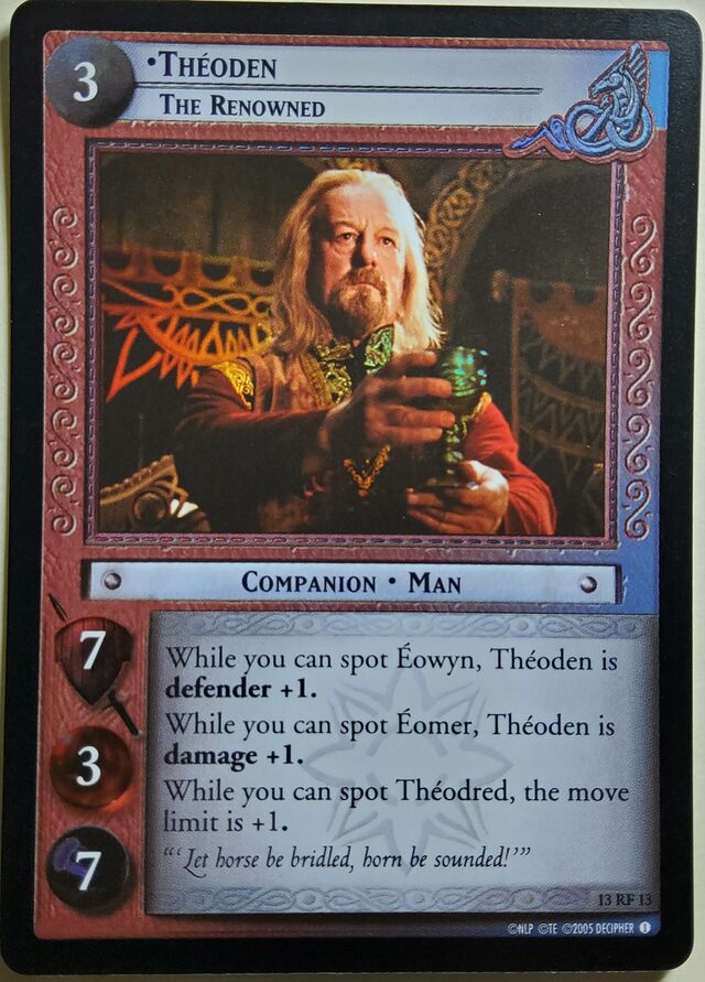 Theoden, The Renowned (13RF13) - LOTR-TCG Wiki