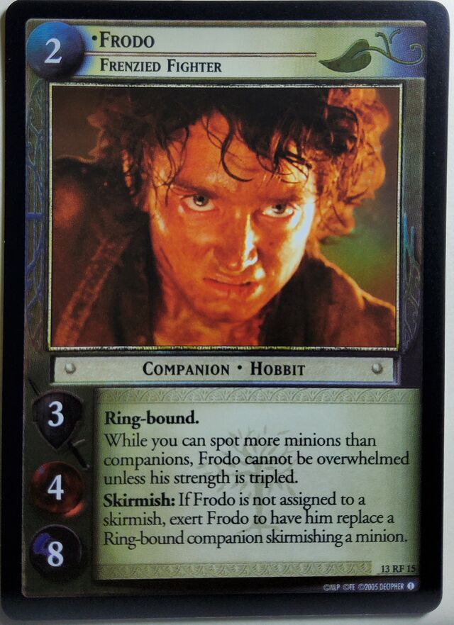 Frodo, Frenzied Fighter (13RF15) - LOTR-TCG Wiki